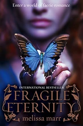 Fragile Eternity #3 Wicked Lovely [used book]