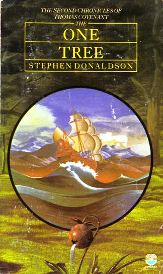 The One Tree #2 The Second Chronicles of Thomas Covenant [used book]