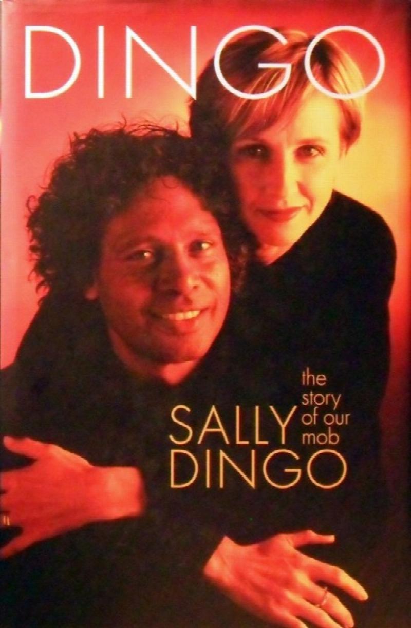 Dingo : The Story of Our Mob [used book]