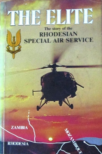 The Elite : The Story of the Rhodesian Special Air Service [used book]