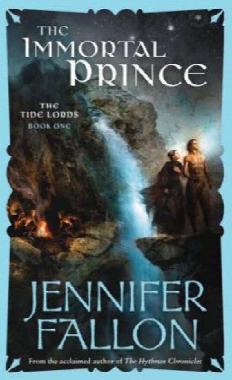 The Immortal Prince #1 Tide Lords [used book]