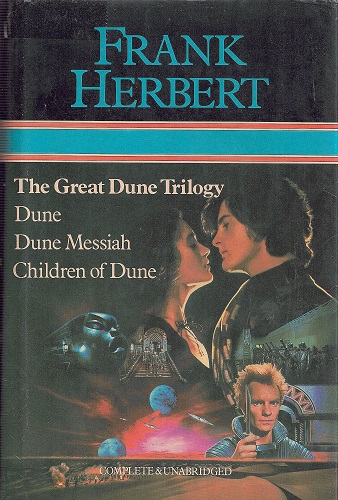 The Great Dune Trilogy : Dune, Dune Messiah, Children of Dune [used book]