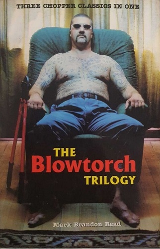 The Blowtorch Trilogy : contains Chopper 5 Pulp Faction, Chopper 6 No ...