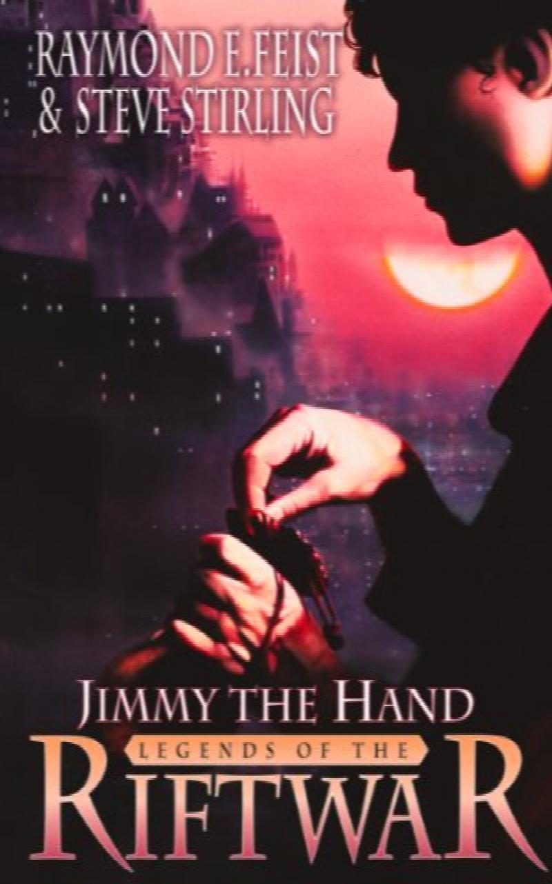 Jimmy the Hand #3 Legends of the Riftwar