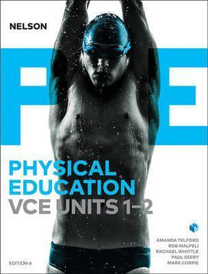 Nelson Physical Education VCE Units 1 & 2 (Student Book with 4 Access ...