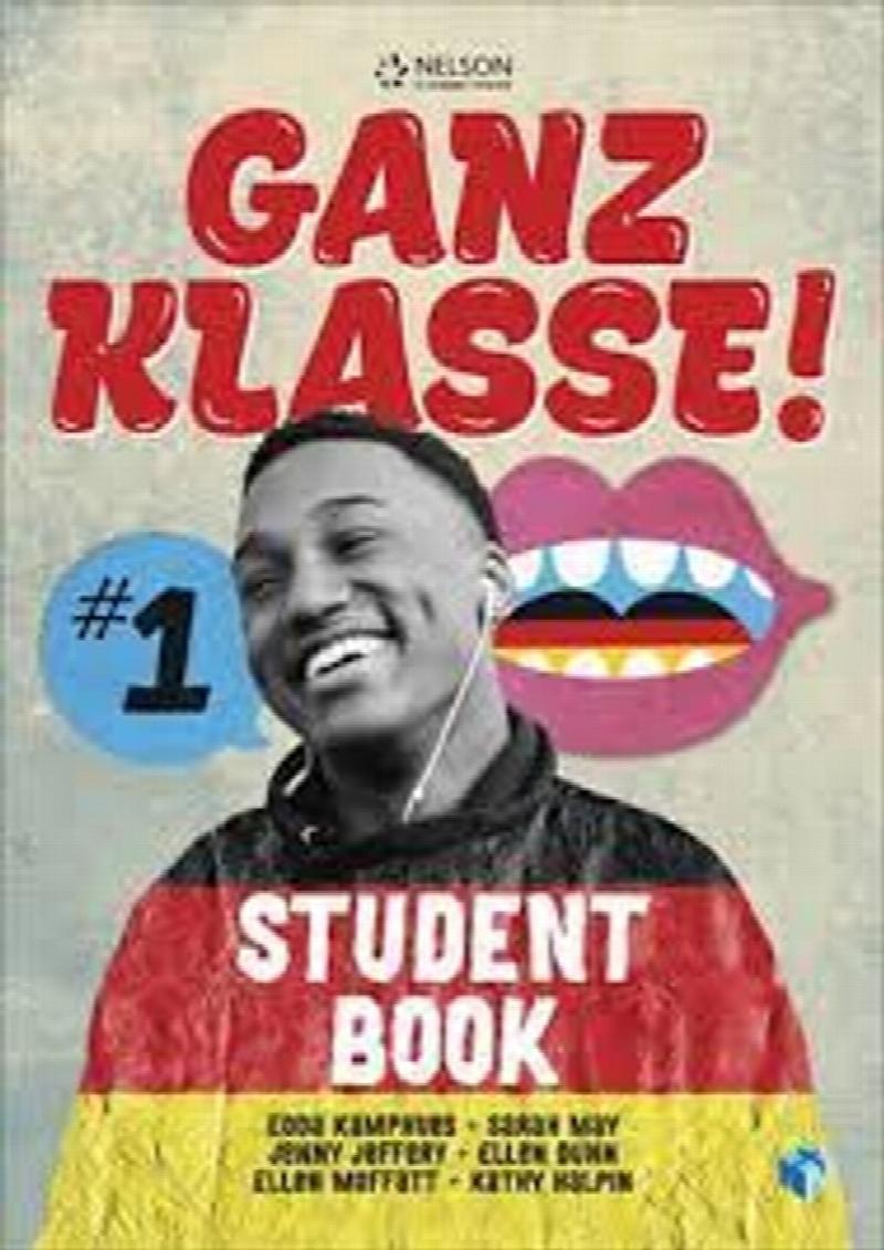 Bundle : Ganz Klasse! 1 Student Book + Ganz Klasse! 1 Workbook