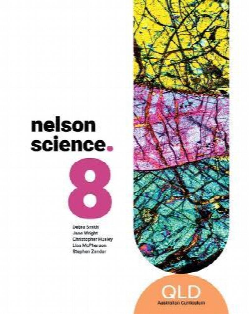 Nelson Science Year 8 Queensland Student Book