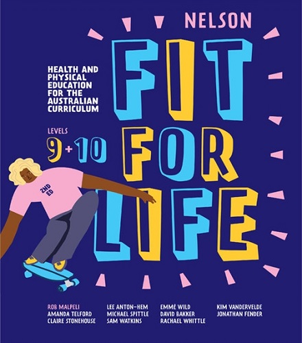 Nelson Fit For Life Levels 9 and 10 Student Book : Health and Physical ...