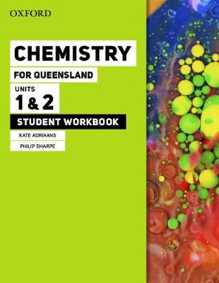 Oxford Chemistry for Queensland : Units 1&2 Student Workbook