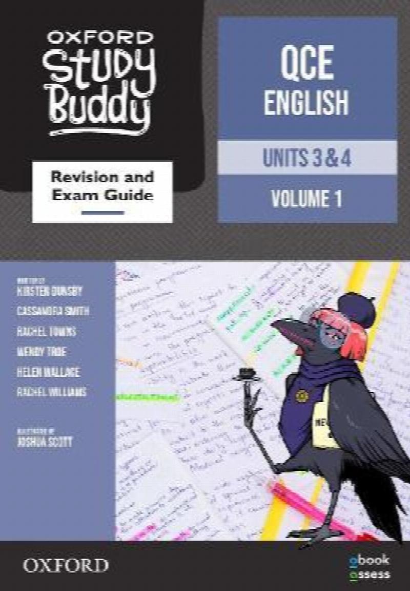 Oxford Study Buddy QCE English Units 3&4 Revision and exam guide