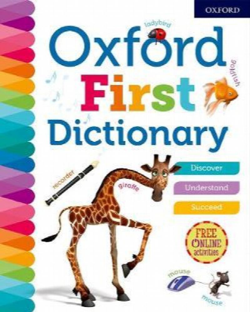 Oxford First Dictionary (4e) Discover Understand Succeed