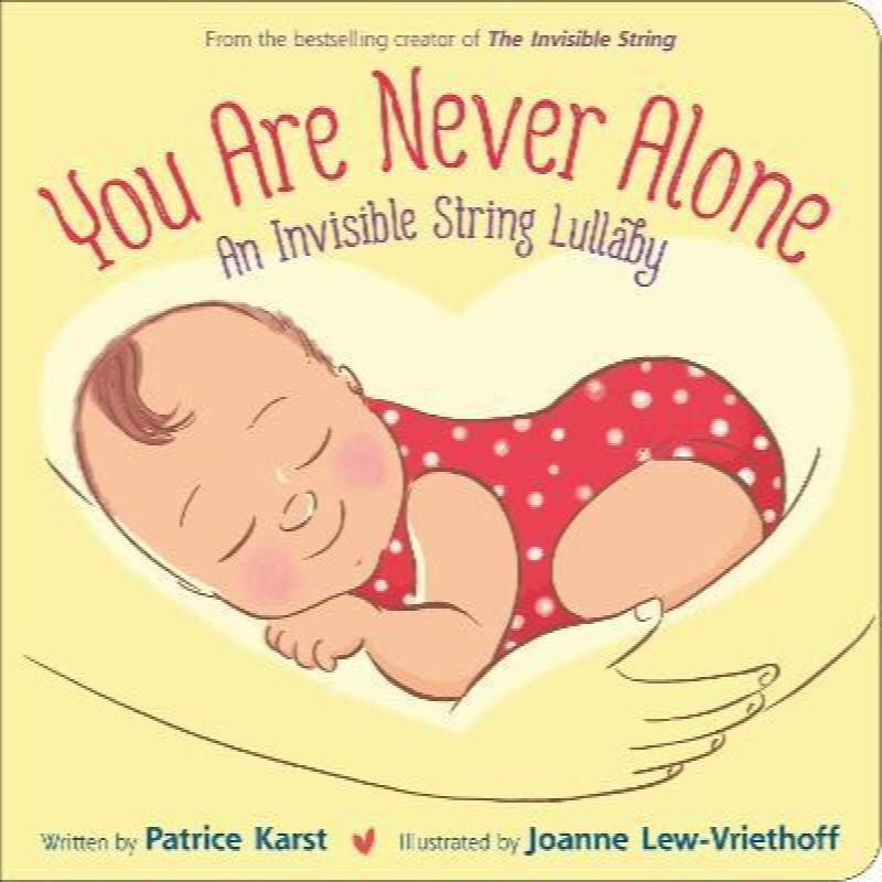 You Are Never Alone : An Invisible String Lullaby