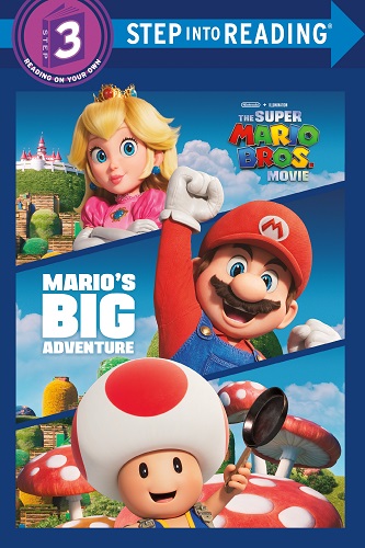 Mario's Big Adventure : Step 3 Step into Reading (Nintendo® and ...