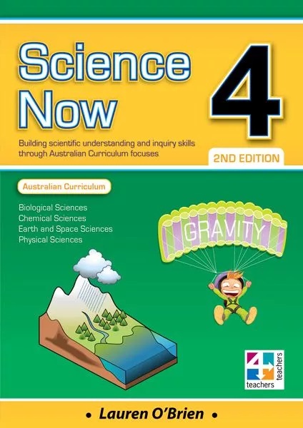 Science Now Year 4 Student Book [Second Edition]