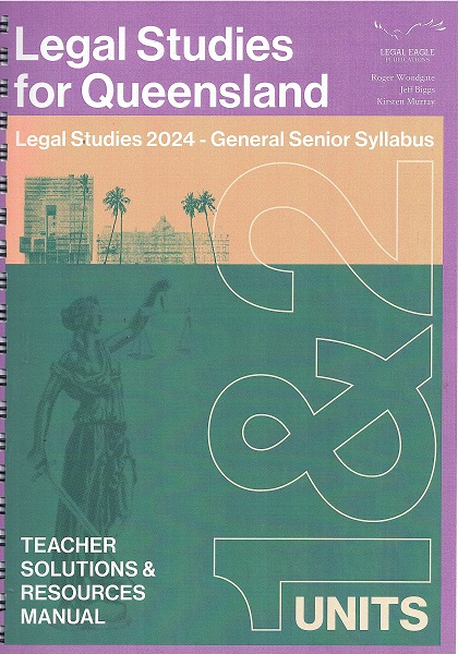 Legal Studies for Queensland Units 1 & 2 Volume 1 Teacher Solutions and ...