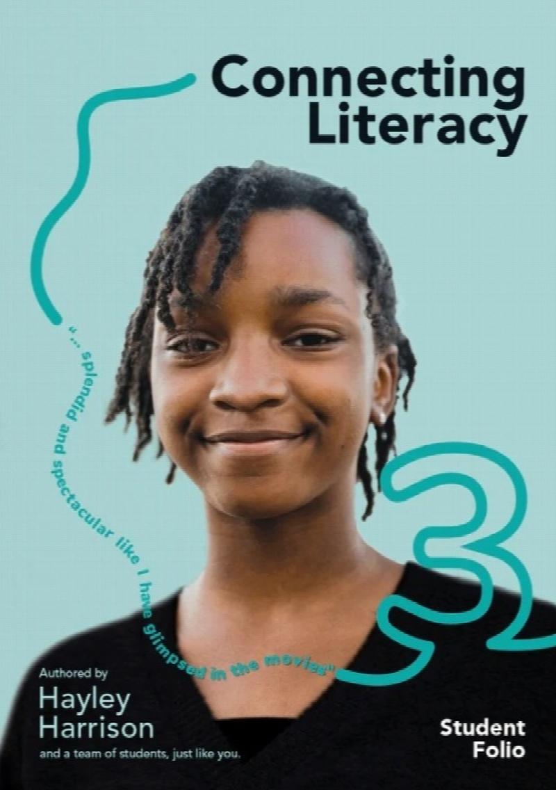 Connecting Literacy Student Folio 2 [for Year 8]