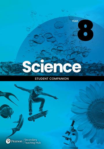 Pearson Secondary Teaching Hub Year 8 Science Student Companion