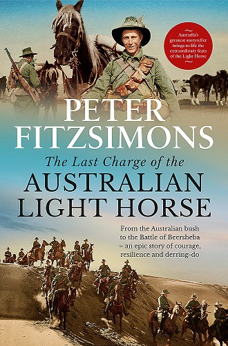 The Last Charge of the Australian Light Horse : From the Australian ...