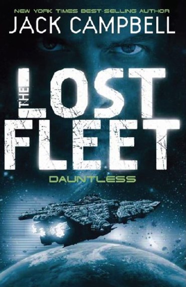 Steadfast #4 Lost Fleet : Beyond the Frontier