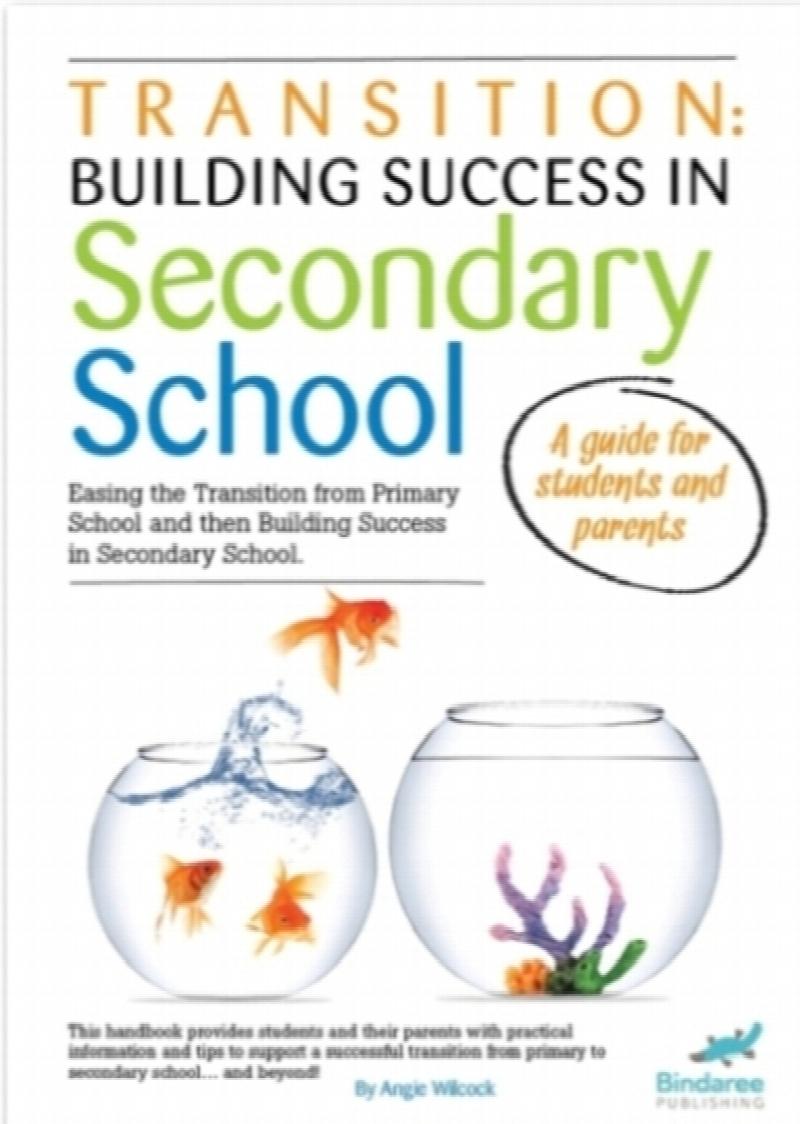 Transition : Building Success in Secondary School Handbook