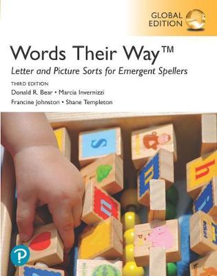 Words Their Way: Word Sorts for Derivational Relations Spellers [Third Global Edition]