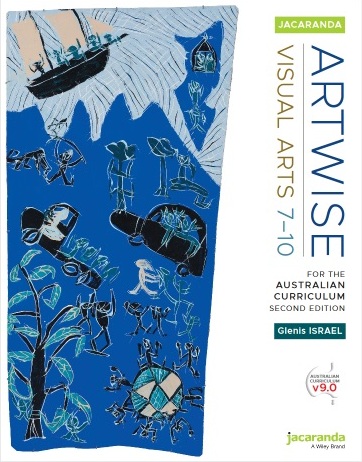 Jacaranda Artwise Visual Arts for the Australian Curriculum Years 7-10 ...
