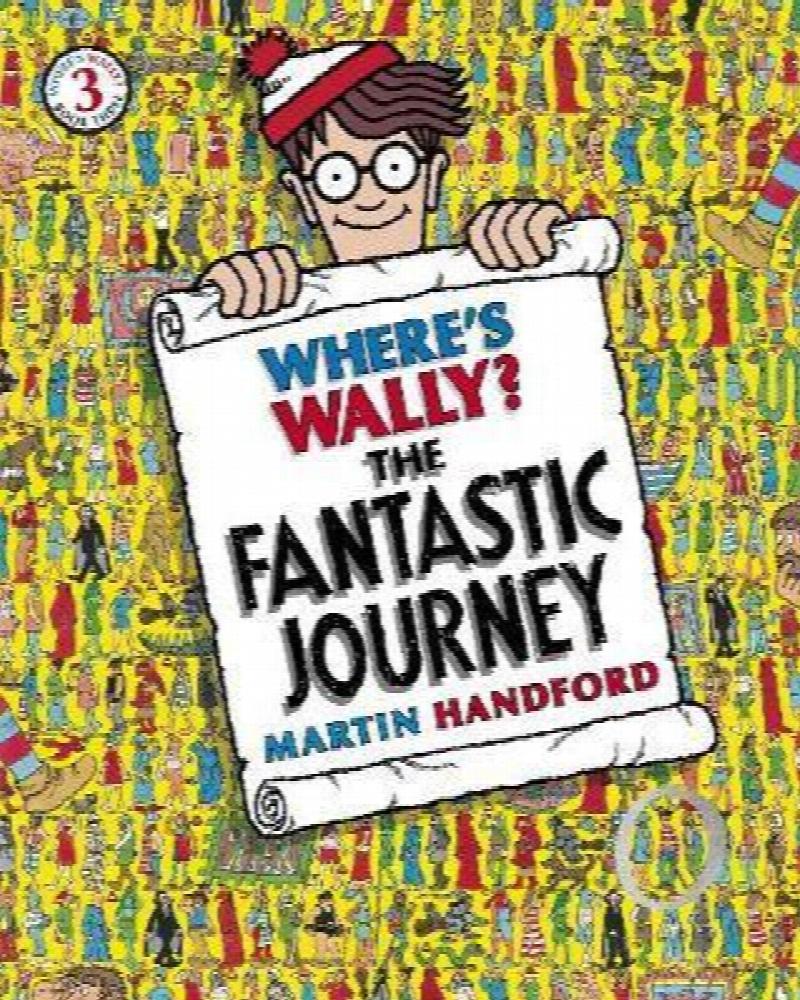 The Fantastic Journey #3 Where's Wally Series
