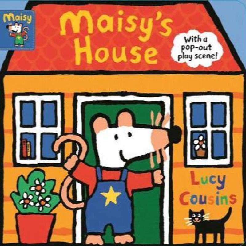 Maisy's House : with a pop-out play scene