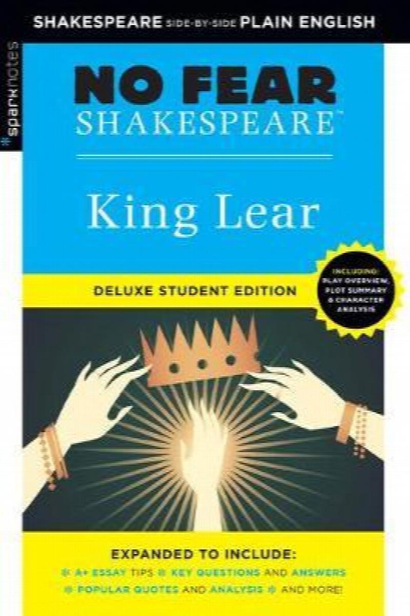 King Lear : No Fear Shakespeare Deluxe Student Edition