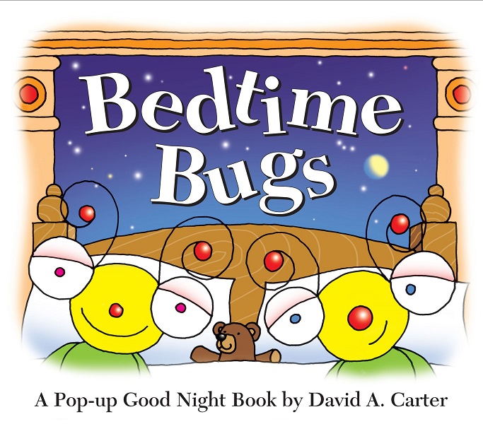 Bedtime Bugs : A Pop-up Good Night Book
