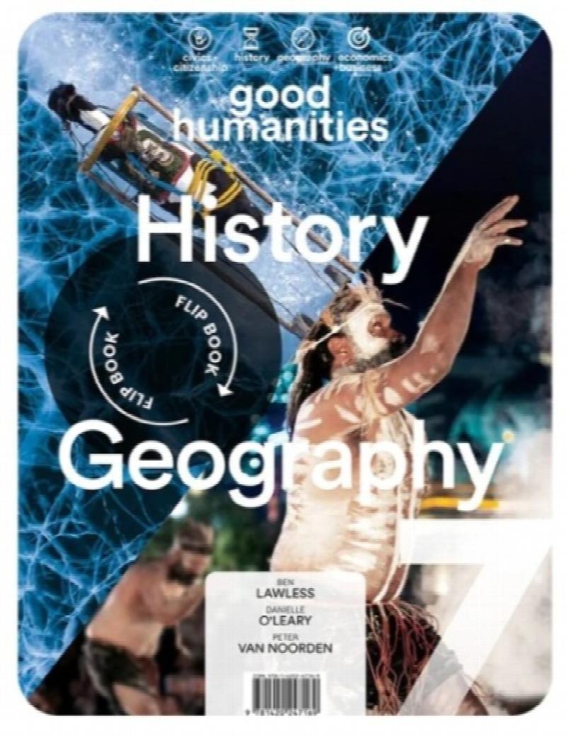 Good Humanities 7 Student Book Print + Digital