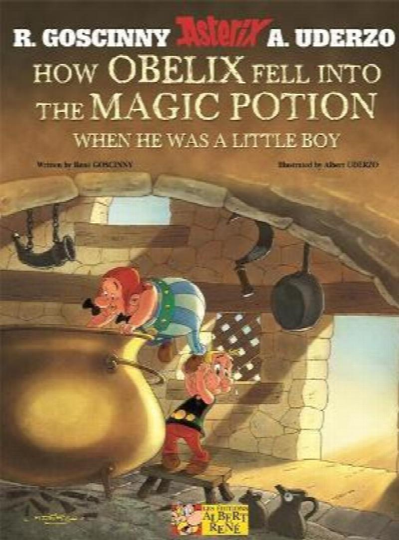 Asterix: How Obelix fell Into the Magic Potion when he was a Little Boy
