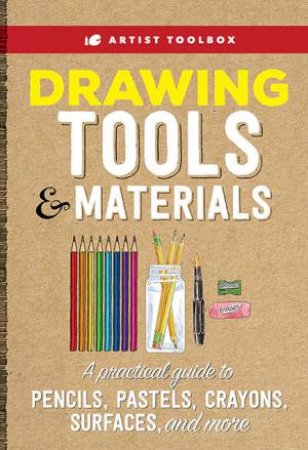 Artist Toolbox : Drawing Tools & Materials