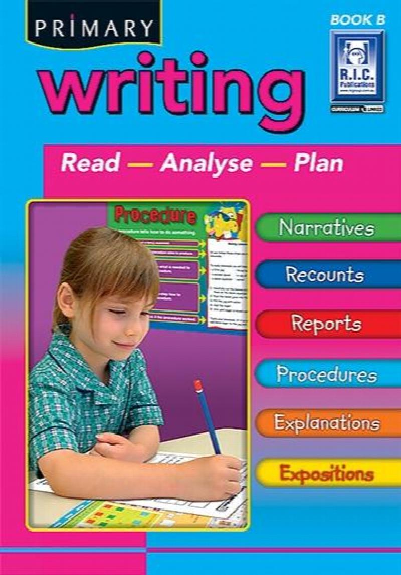 Primary Writing Book B : Read, Analyse, Plan (Ages 6-7) RIC-6261