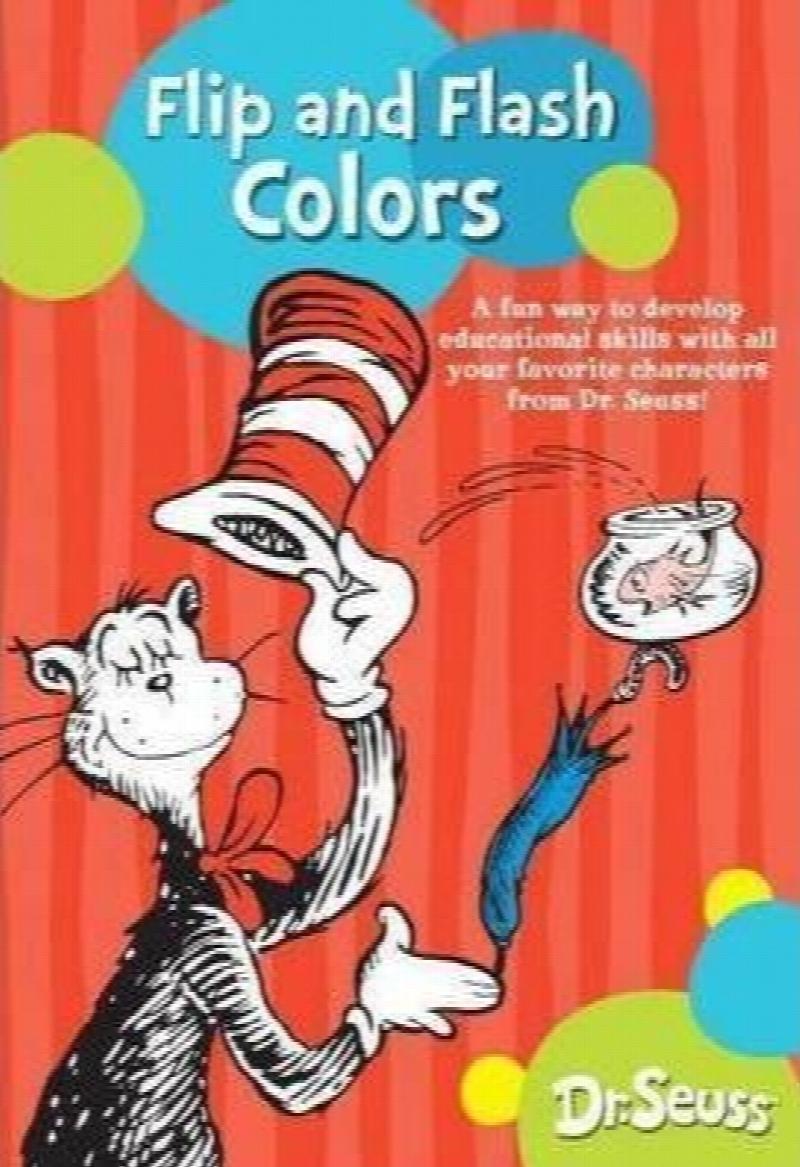 Dr. Seuss Flip and Flash Colours