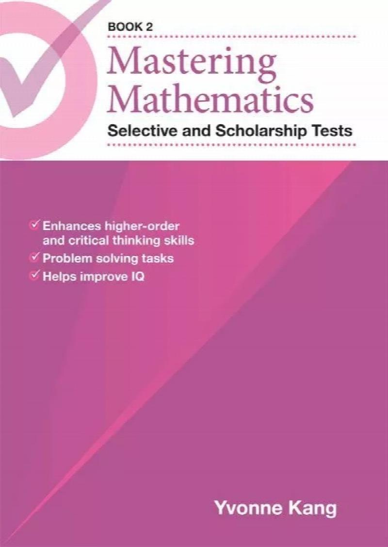 Mastering Mathematics Selective And Scholarship Tests Book 2 