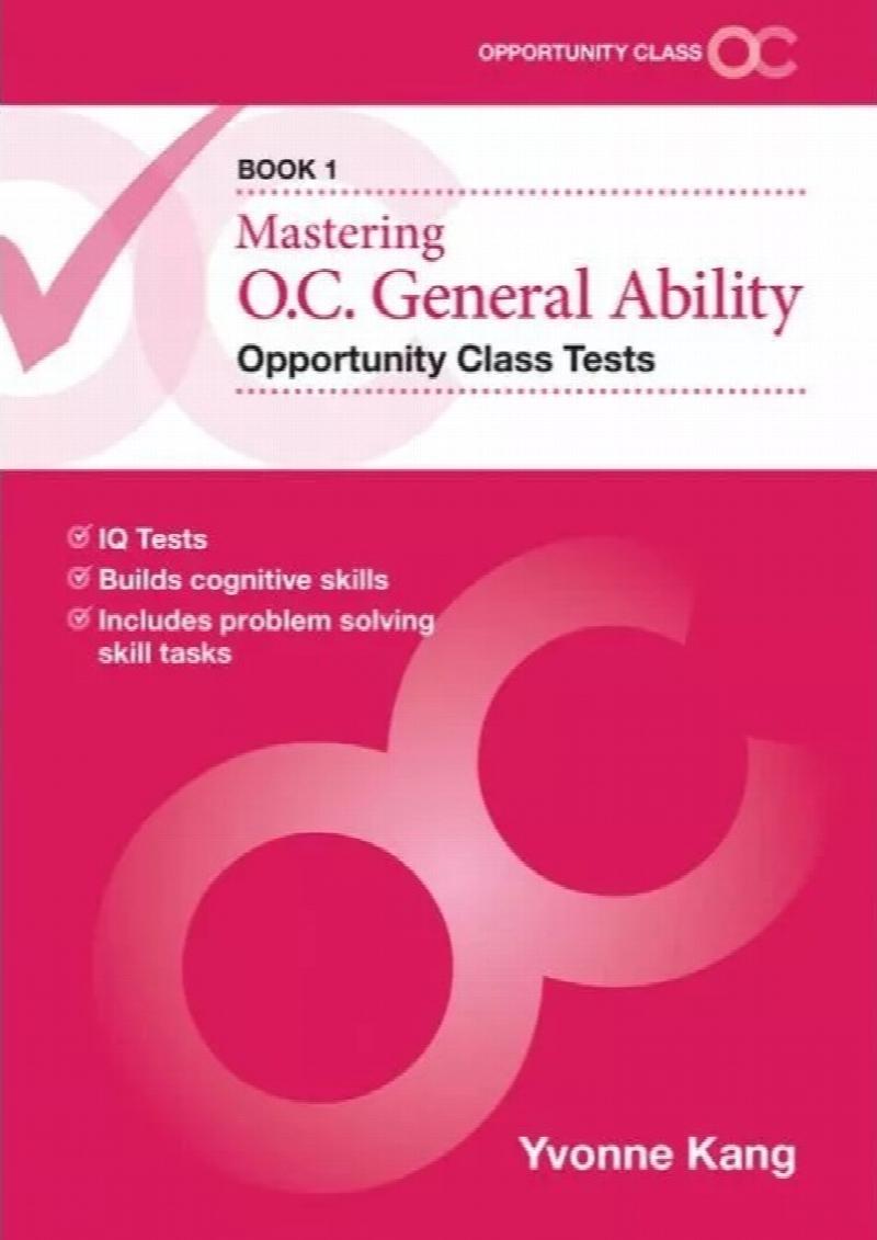 Mastering O.C. General Ability Opportunity Class Tests Book 1