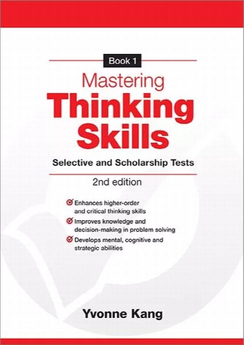 Mastering Thinking Skills Selective and Scholarship Tests Book 1 Mastering Thinking Skills Selective and Scholarship Tests Book 1