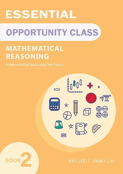 Essential Mathematical Reasoning for Opportunity Class Book 2