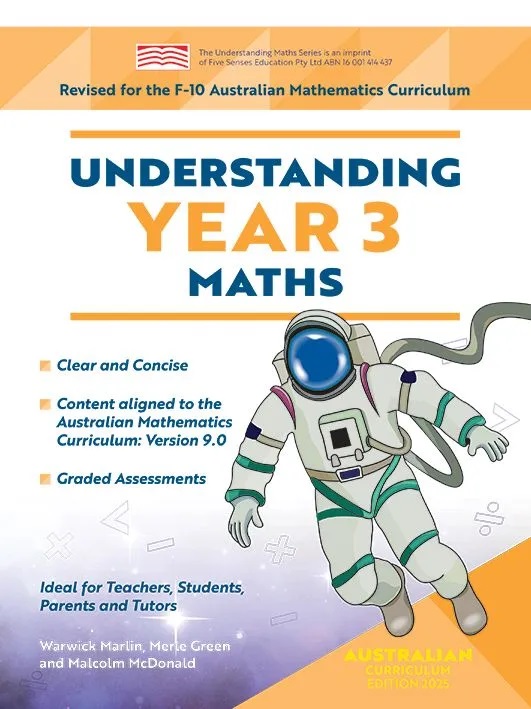 Understanding Year 3 Maths : Australian Curriculum Edition 2025