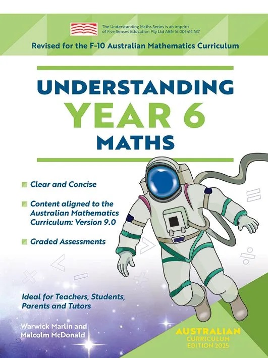 Understanding Year 6 Maths : Australian Curriculum Edition 2025