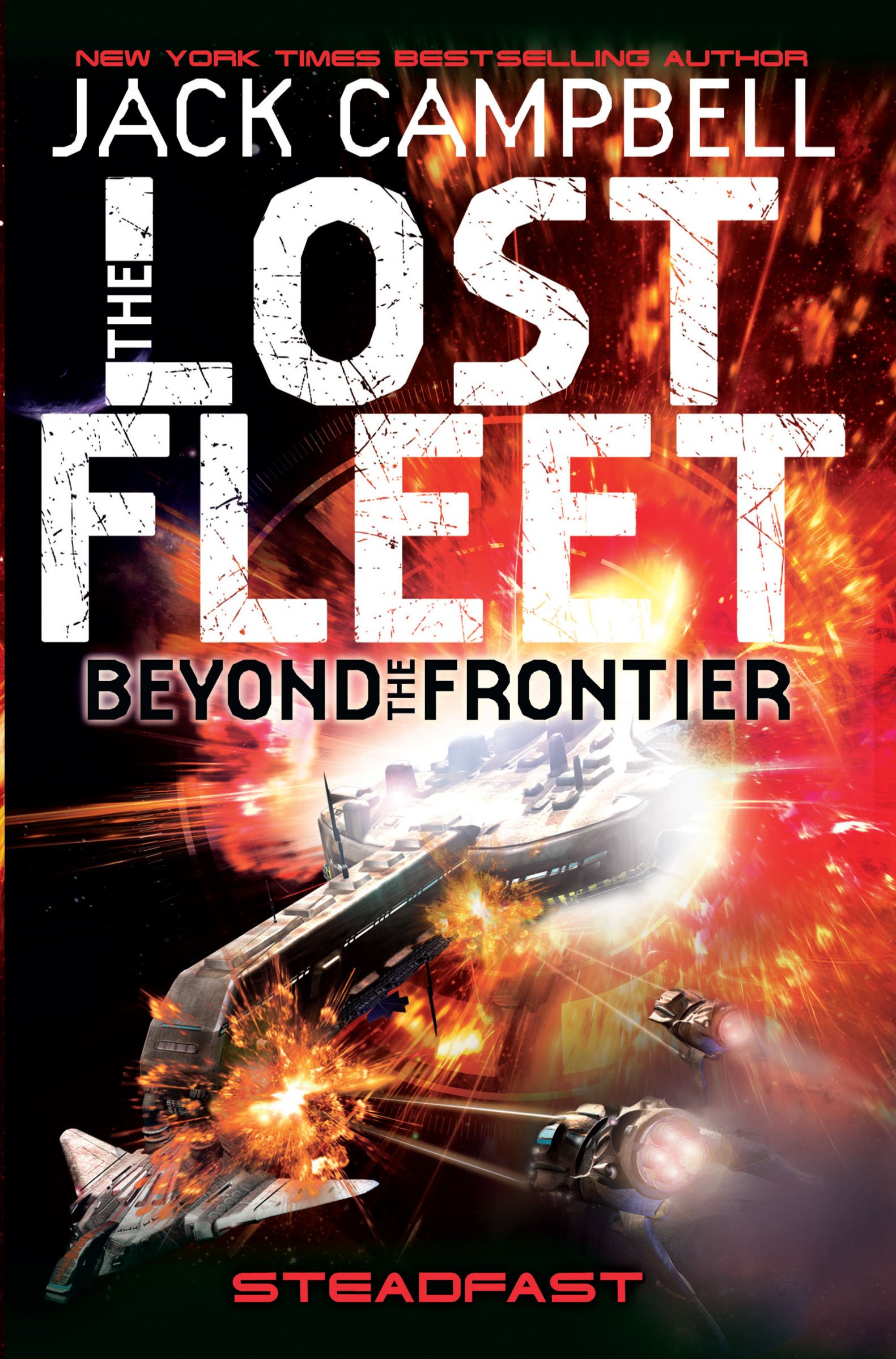 Steadfast #4 Lost Fleet : Beyond the Frontier