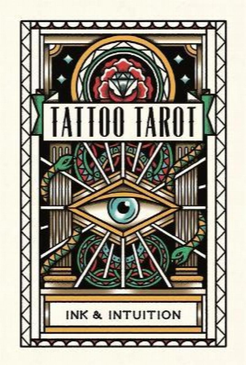 Tattoo Tarot : Ink and Intuition : 78-card deck