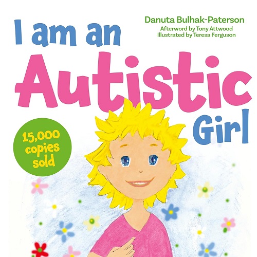 I am an Autistic Girl : A Book to Help Young Girls Discover and ...