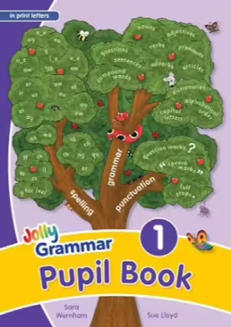 Jolly Grammar 1 Pupil Book JL922 in Print Letters : Jolly Phonics