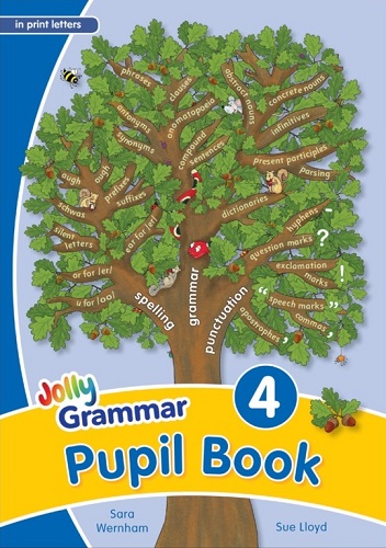 Jolly Grammar 4 Pupil Book JL763 in Print Letters : Jolly Phonics