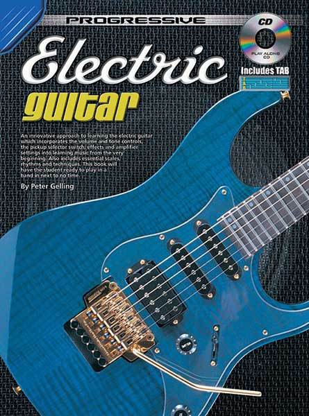 Progressive Electric Guitar Book : Includes TAB [Includes CD]