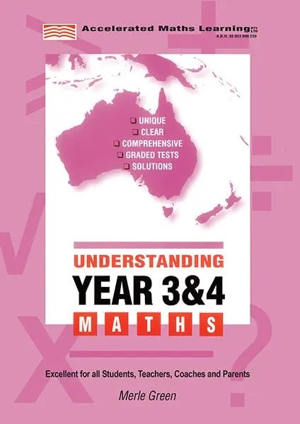 Understanding Year 3 and 4 Maths : Australian Curriculum Edition