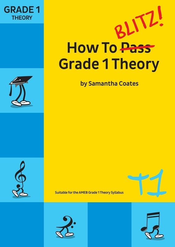 How To Blitz Grade 4 Theory : Suitable for the AMEB Grade 4 Theory ...