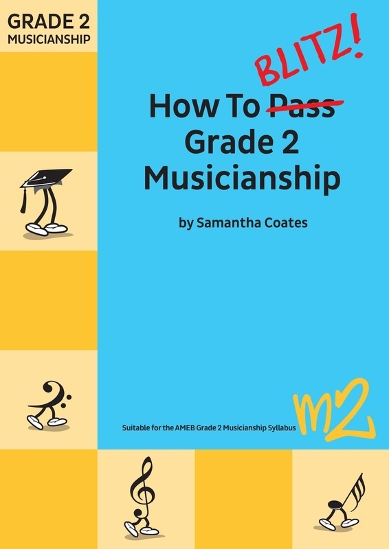 How to Blitz Grade 1 Musicianship : Suitable for the AMEB Grade 1 ...